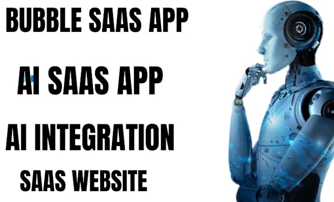 Build ai saas app, saas website, bubble saas application by ...
