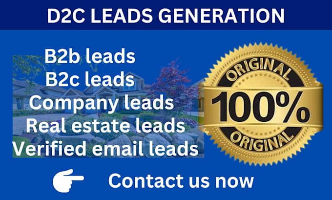 Do b2b d2c targeted homeowner real estate leads, any industry and ...