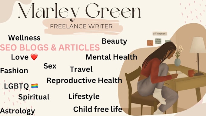 Write About Love Sex Fashion Marriage Healing Mental Health And More By Heauxlisticpal Fiverr