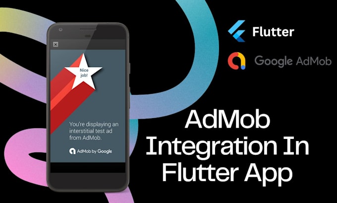 Integrate admob in your flutter app by Irtazahere | Fiverr Integrate admob in your flutter app by Irtazahere | Fiverr