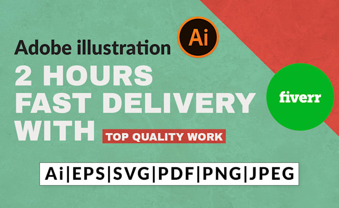 Deliver adobe illustrator work in svg, pdf, ai, eps by Waheed1016 | Fiverr