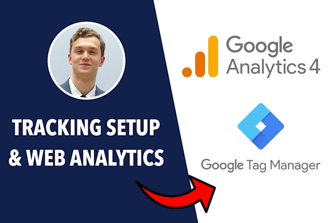 Setup ga4 and gtm tracking for your organization by Macdiode | Fiverr