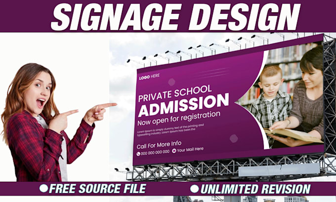 Design billboard, banners, signage, yard sign, hoarding, street signs ...