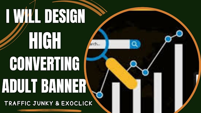 Design traffic junky banners, exoclick, static, animated for campaign ...