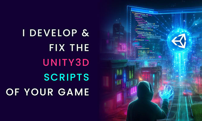 Develop and fix your unity3d game scripts by Loopus_web | Fiverr