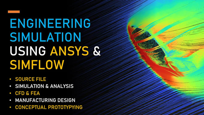 Perform engineering simulations using ansys, simflow or solidworks by Breachsystems | Fiverr