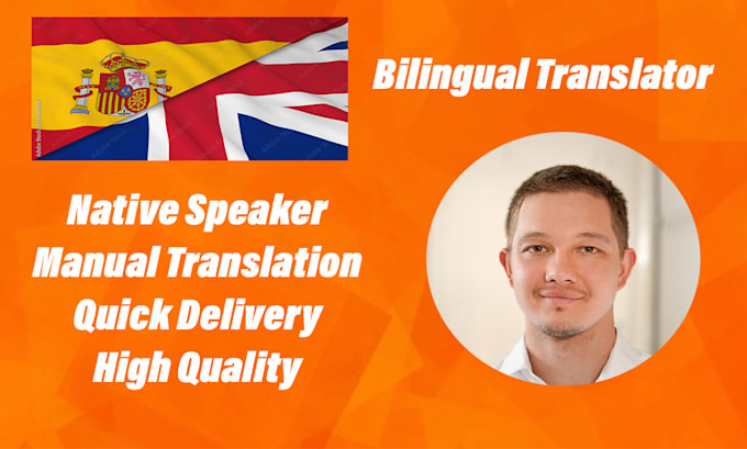 Translate spanish to english or english to spanish by Enriquesmith111 ...