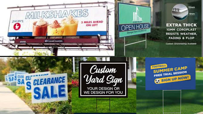 Design billboards, yard sign, signage, signboard, and banner ads by ...