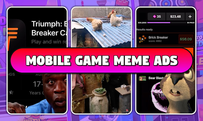 Make engaging and funny meme ads for mobile games by Adrn1216 | Fiverr