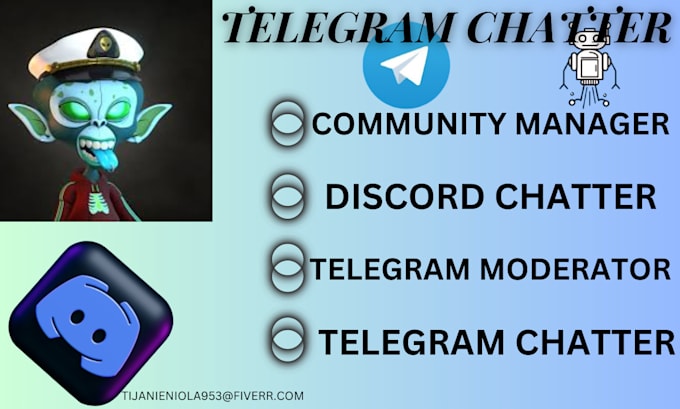 Be your telegram chatter,discord chat,discord chatter,community manager ...
