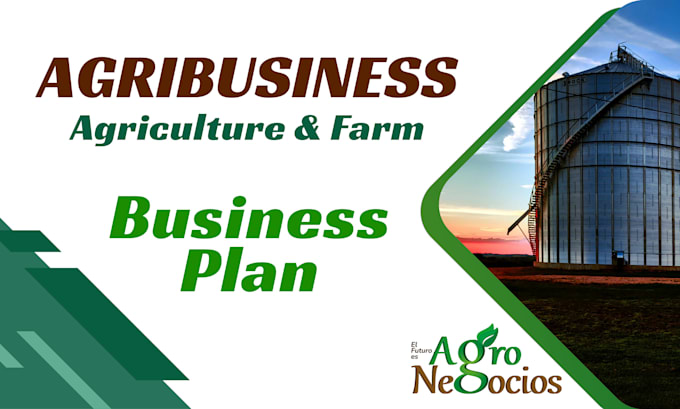 Elaborate a business plan for your agribusiness by Agronegocios | Fiverr
