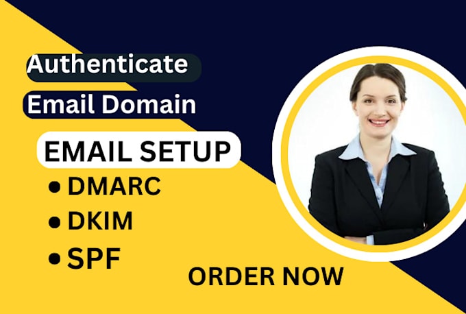 Setup spf, dkim, and dmarc for domain authentication by Smith_ashraf | Fiverr