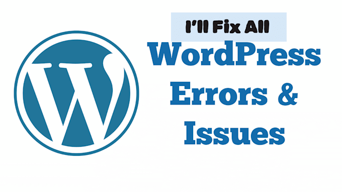 Fix wordpress issues and wordpress website errors bugs by Rashidcx | Fiverr
