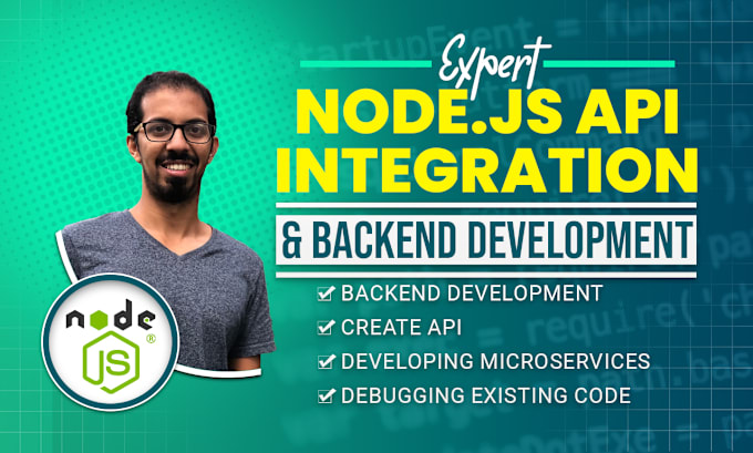 Be your node js develop for api integrations and backend programming by ... Be your node js develop for api integrations and backend programming by ...