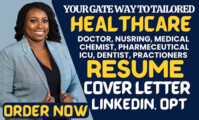 Create top notch resume for nurse, healthcare professionals, doctors ...