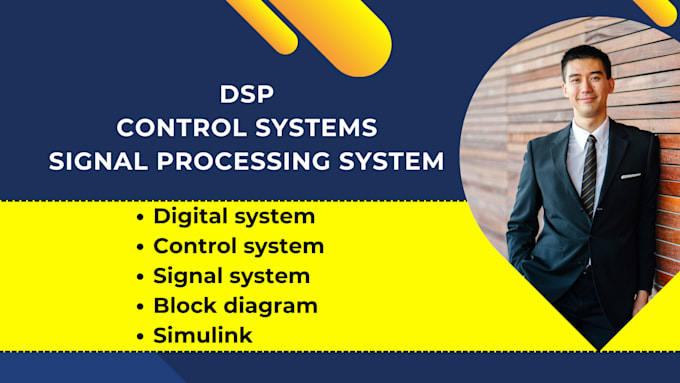 Do control system, signal and system, dsp, communication, matlab, simulink by Abdul_aziz24 | Fiverr