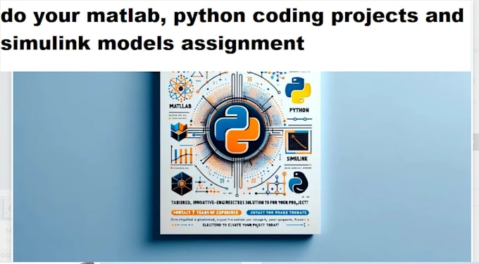 Do Your Matlab Python Coding Projects And Simulink Models Assignment