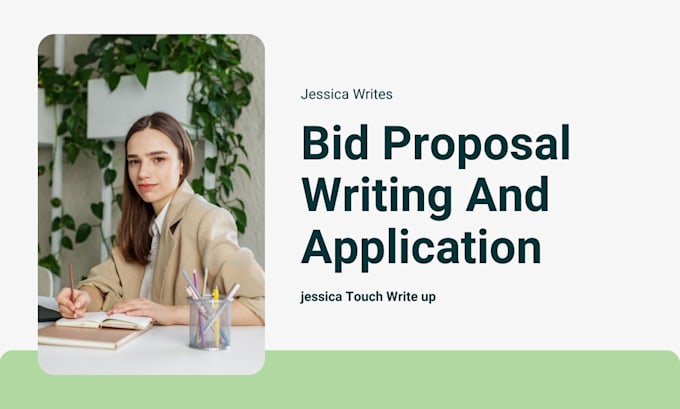 Write and apply your bid proposals and proforma by Jessicatouch770 | Fiverr
