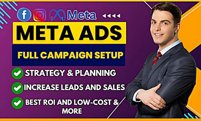 Run a full meta ads campaign setup for sales and marketing by ...