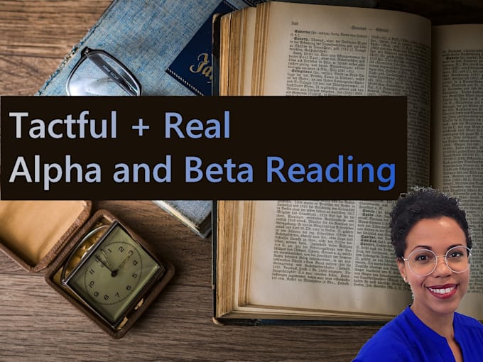 Alpha or beta read your writing by Cloudbustingomi | Fiverr