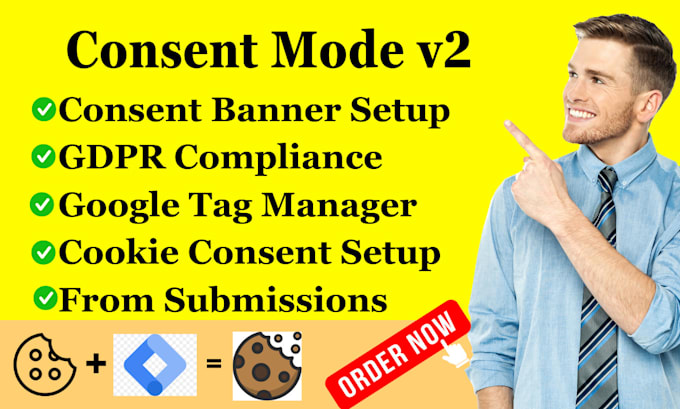 Setup advanced google consent mode v2 website cookie bot with gtm by Shipon_analytic | Fiverr