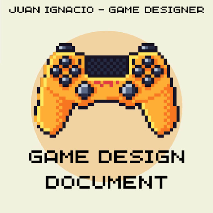 Help you create a professional gdd game design document by Juanburgos19 ...