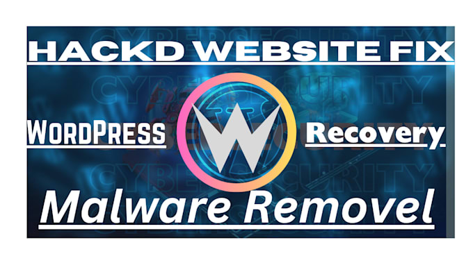 Do wordpresss malware removal and fix hackd site by Nurkbir | Fiverr
