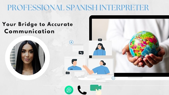 Interpret for you in spanish with accuracy by Thehosthero | Fiverr