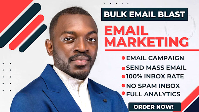 Blast bulk email campaign, send bulk email blast, send mass emails with no spam by Faith_pro ...