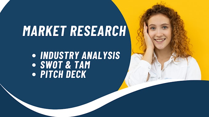 Do professional market research, competitor analysis and business plan ...