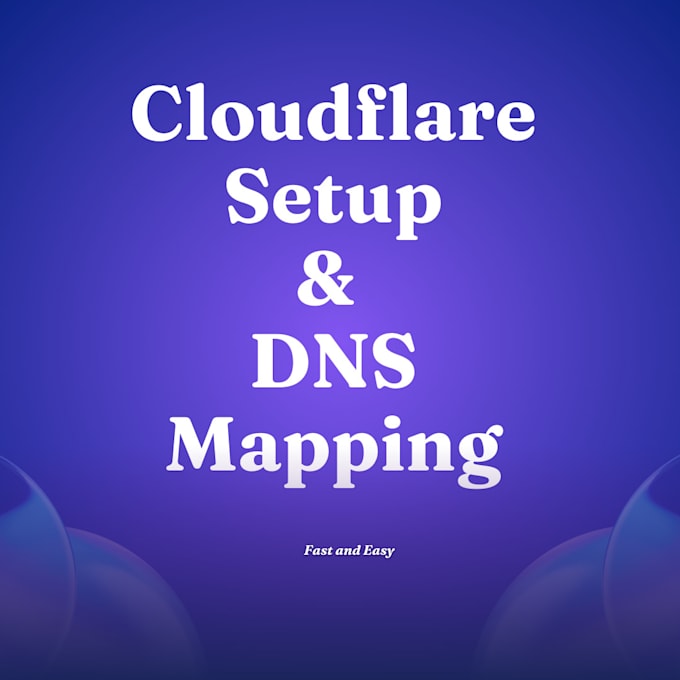 Do cloudflare setup and dns mapping by Hemanthk313 | Fiverr