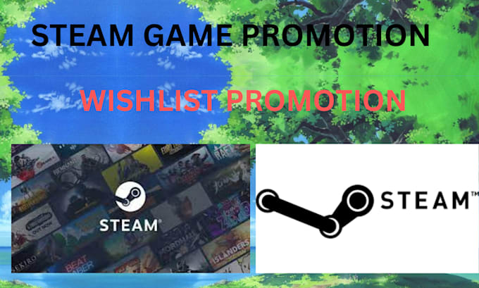 Steam game promotion, roblox game promotion, steam game marketing by ...