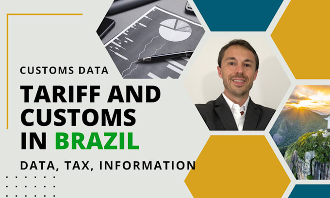 Provide customs and importation data and tariffs by Lucascury | Fiverr