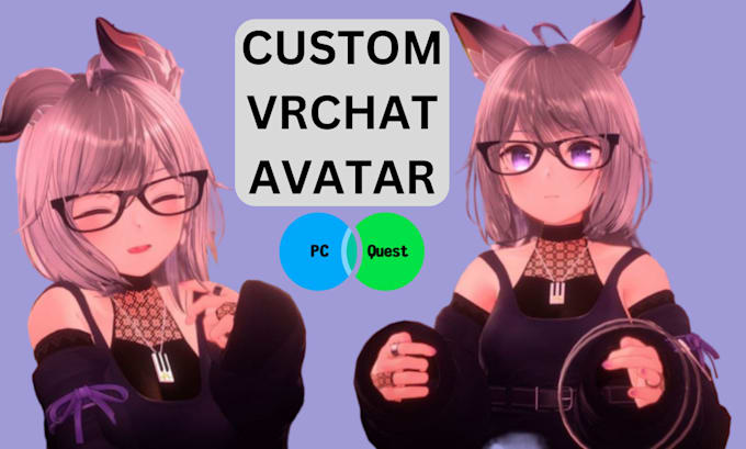Make custom avatar for vrchat or vtuber, 3d model, vrc avatar for pc ...