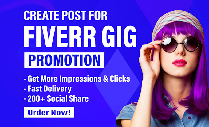 Create an amazing fiverr gig post to promote gigs by Janloy23 | Fiverr