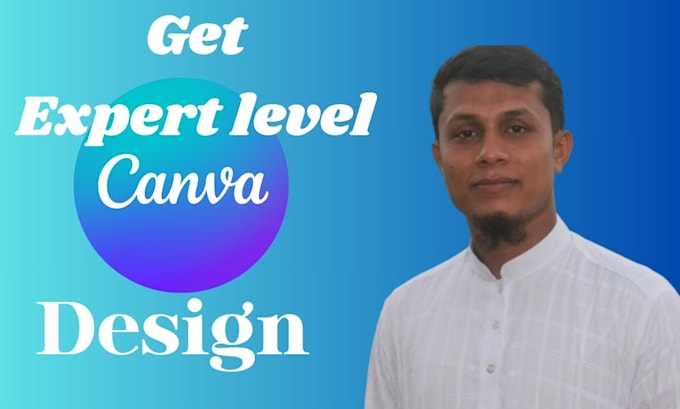 Create any designs using in canva by Mostakmunsi | Fiverr