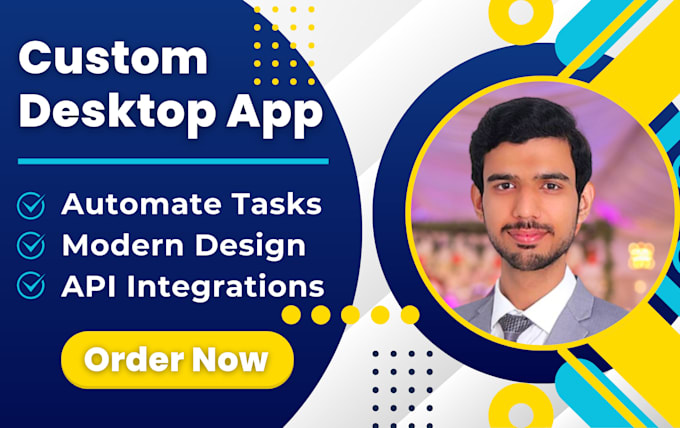Create custom desktop app for you by Asfandshahid22 | Fiverr