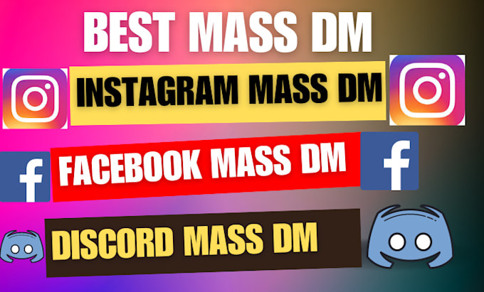 Instagram mass dm, facebook mass dm, discord mass dm, instagram dm, mass dm bot by ...
