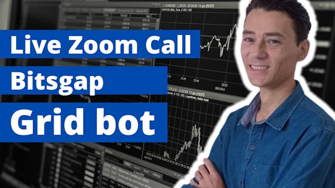 Guide you to master bitsgap trading grid bots by Christophetny | Fiverr