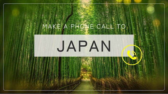 Make a phone call in japanese in japan by Monamin_2525 | Fiverr