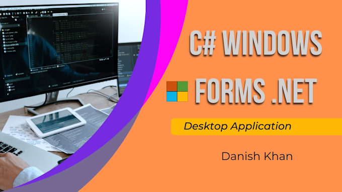 Develop desktop application using c sharp dot net by Danishkhan463 | Fiverr