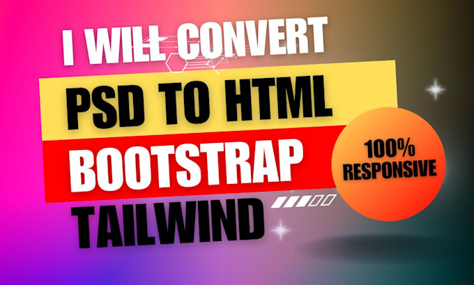 Psd or figma or xd to html with bootstrap or tailwind css by Angularcurb | Fiverr