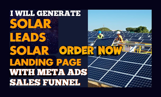 Generate quality solar leads roofing landing page via ads campaign ...