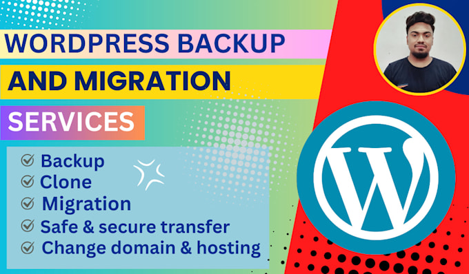 Do wordpress migration transfer clone and backup by Asrafmehedi | Fiverr