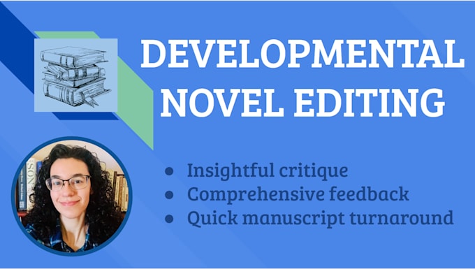Provide a developmental edit of your novel by Marikapsalidas | Fiverr