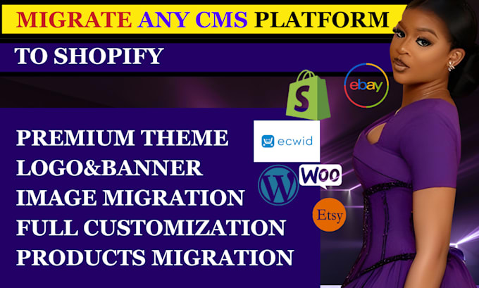 Migrate etsy wix woocommerce ebay ecwid bigcartel payhip squarespace to shopify by Macurley ...