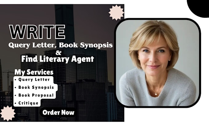 Write query letter, find active literary agent, book synopsis, and book ...