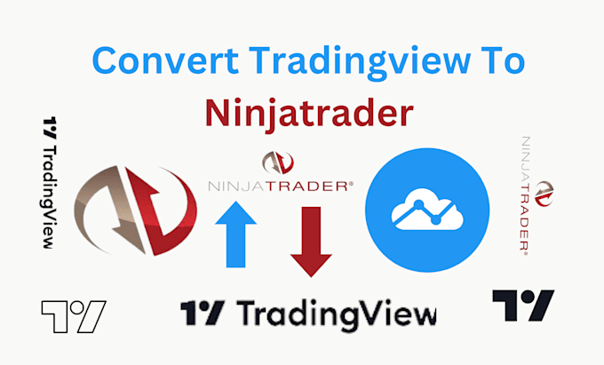Convert tradingview to ninjatrader by Robert_forex | Fiverr