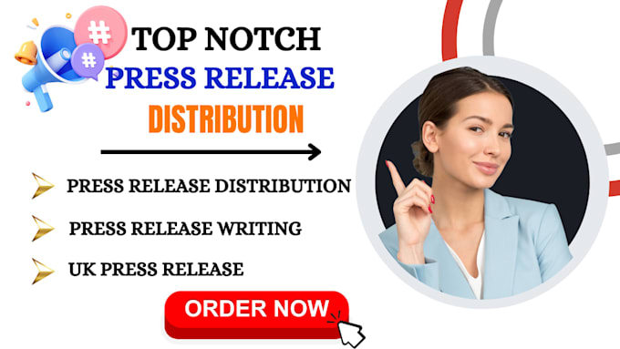 Do press release distribution, uk distribution, submit press release ...