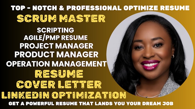 Write scrum master resume, project manager, operation management and pmp resume by Hanna_bella ...